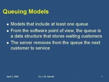 PPT Queuing Models PowerPoint Presentation Free To View Id Cb E ZDc Z