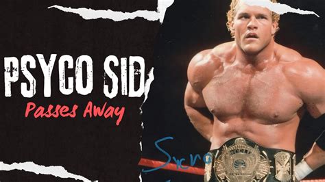 Psycho Sid Passes Away At 63 Youtube