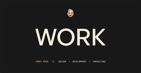 work — corey moen