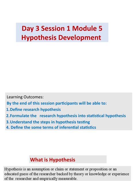 Day 3 Session 1 Module 5 Hypothesis Development Pdf Statistical Hypothesis Testing Hypothesis