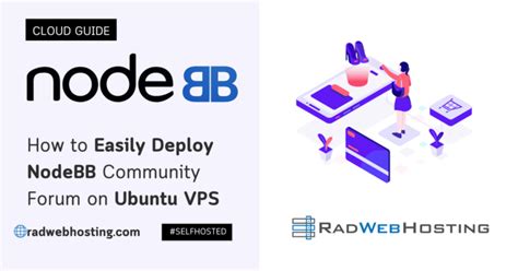 Easily Deploy Nodebb Community Forum On Ubuntu Vps Vps Hosting Blog Dedicated Servers
