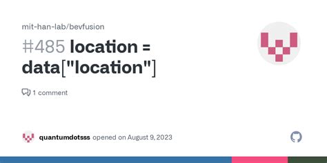 location data[ location ] · issue 485 · mit han lab bevfusion · github