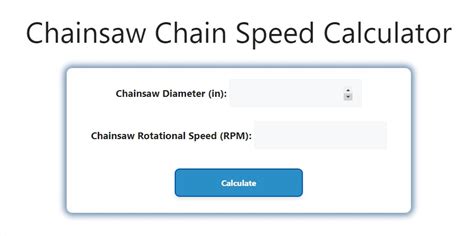 Chainsaw Chain Speed Calculator Savvy Calculator