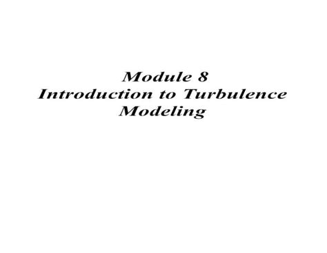 Turbulence Modelling For Fluid Flowpptx