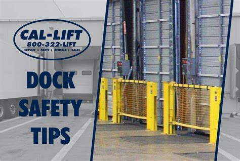 Tips To Improve Dock Safety Cal Lift Inc