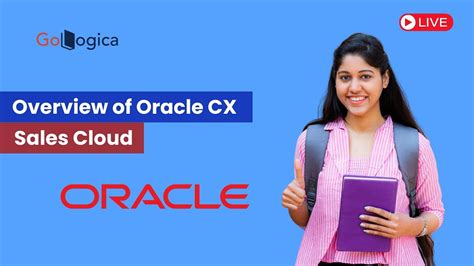 Live Basic Overview Of Oracle Cx Sales Cloud Gologica Youtube