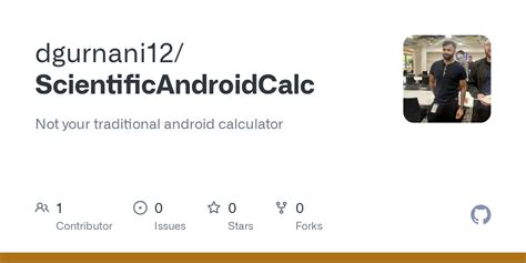 GitHub Dgurnani ScientificAndroidCalc Not Your Traditional Android Calculator