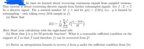 In Class We Learned About Recovering Continuous