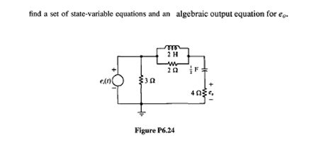 solved find a set of state variable equations and an