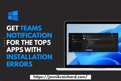 Get Teams Notification For The Top5 Apps With Installation Errors Ai