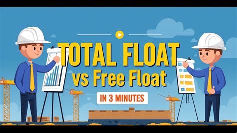 What Is The Difference Between Total Float And Free Float Free Float Vs Total Float In Pm Youtube