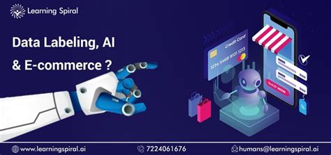 Data Labeling Ai And Ecommerce Read Learning Spiral Ai