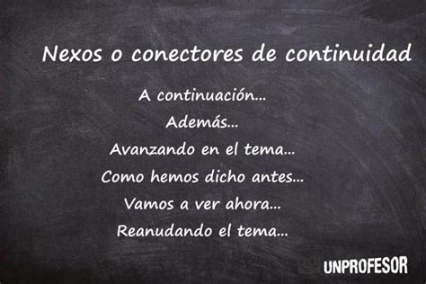 Importancia Del Conector De Continuidad En La Escritura