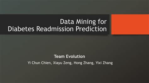 Data Mining For Diabetes Readmission Pptx Healthcare Industry