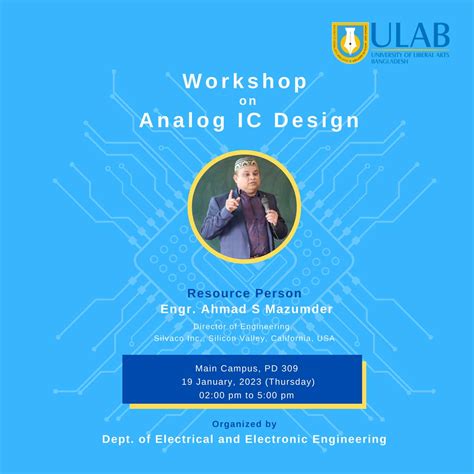 Workshop On Analog Ic Design University Of Liberal Arts Bangladesh