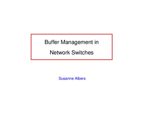 Pdf Buffer Management In Network Switches