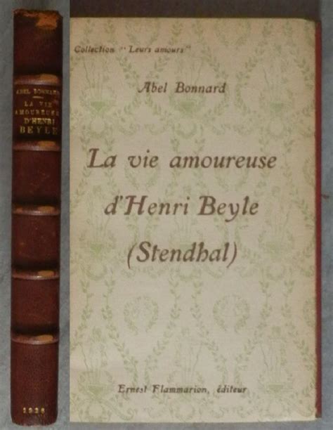 La Vie Amoureuse Dhenri Beyle De Bonnard Abel Très Bon Couverture