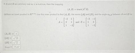 solved if a and b are arbitrary teal m×n matrices then the