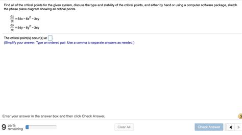 Solved Find All Of The Critical Points For The Given System Chegg