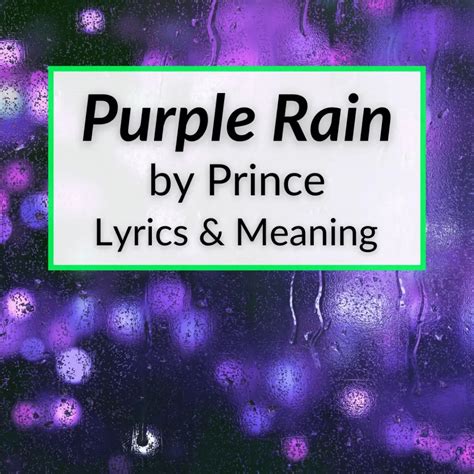 Purple Rain Lyrics And Meaning Prince And The Revolution