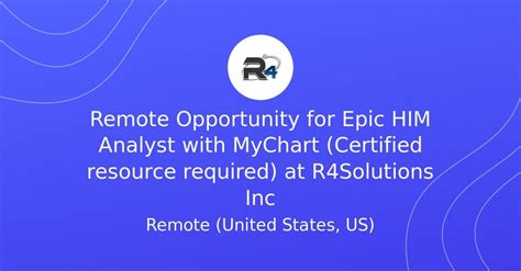 Remote Opportunity For Epic Him Analyst With Mychart Certified Resource Required At