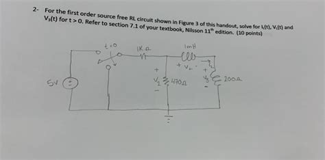Solved 2 For The First Order Source Free Rl Circuit Shown