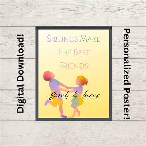 Digital Download Siblings Make The Best Friends Printable Poster