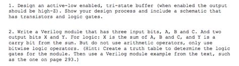 Solved 1 Design An Active Low Enabled Tri State Buffer
