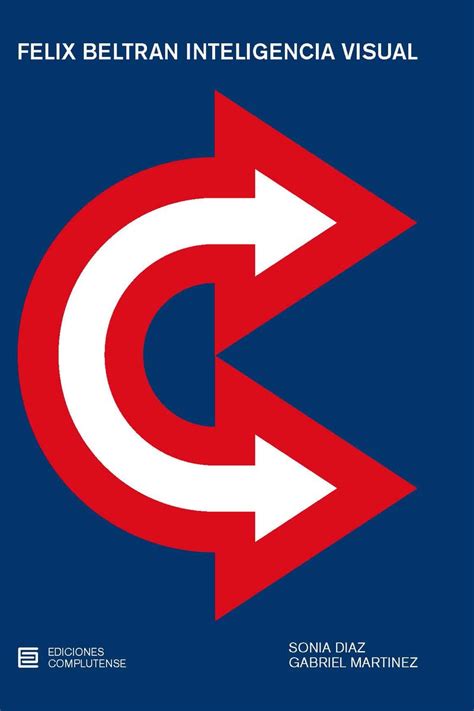 Félix Beltrán Inteligencia Visual Ediciones Complutense 9788466937726 Books