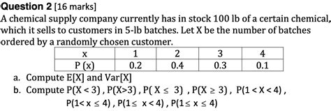 Solved Question 2 [16 Marks] A Chemical Supply Company