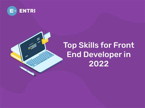 Top Skills For Front End Developer In 2022 Entri Blog
