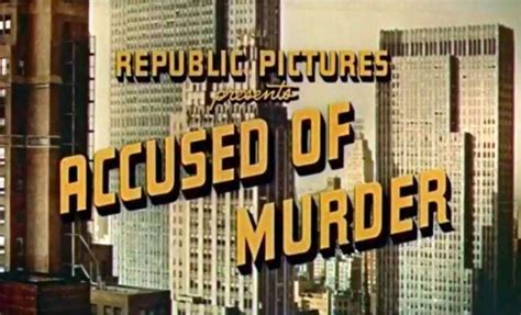 Accused Of Murder 1956 My Rare Films