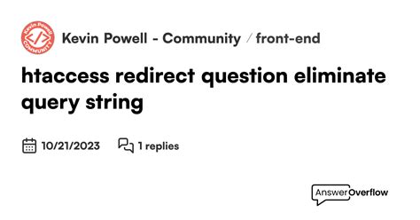 Htaccess Redirect Question Eliminate Query String Kevin Powell Community