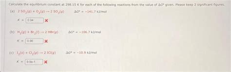 Solved Calculate The Equilibrium Constant At K For Chegg