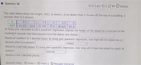 Solved The Table Below Shows The Height H T In Meters Of