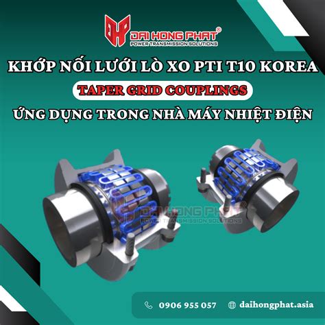 Lưu Trữ Khớp Nối Lưới Lò Xo Pti Couplings Đại Hồng Phát
