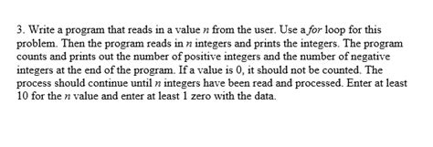 Solved 3 Write A Program That Reads In A Value N From The