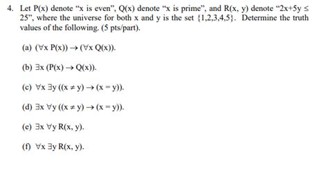 Solved Let P X Denote X Is Even Q X Denote X Is Chegg Com