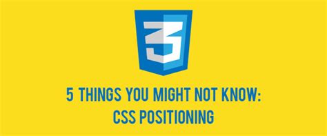 5 Things You Might Not Know About The CSS Positioning Types IDevie
