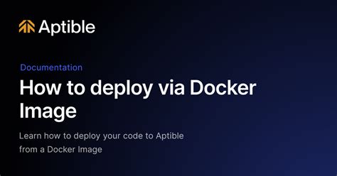 How To Deploy Via Docker Image Aptible
