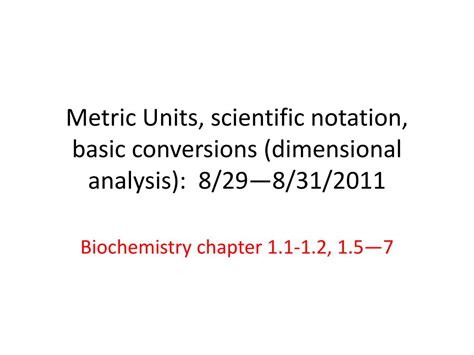 Ppt Metric Units Scientific Notation Basic Conversions Dimensional