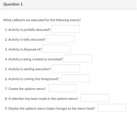Solved Question What Callbacks Are Executed For The Chegg