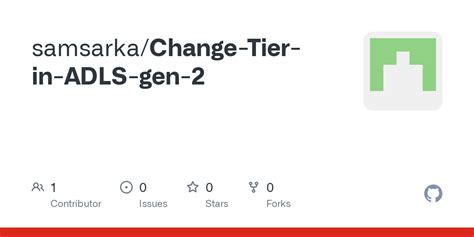 GitHub Samsarka Change Tier In ADLS Gen 2