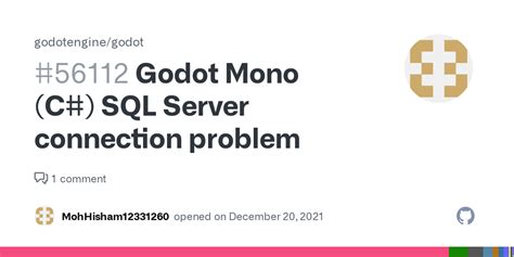 Godot Mono C Sql Server Connection Problem · Issue 56112 · Godotenginegodot · Github