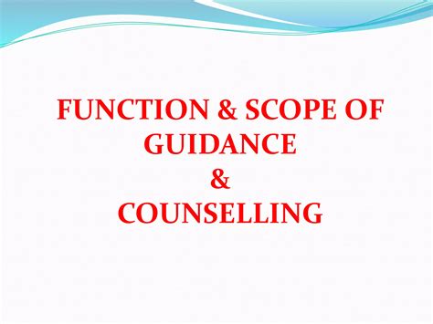 Functions And Scope Of Guidance And Counselling Pptx