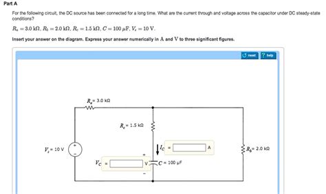 Solved Part A For The Following Circuit The DC Source Has Been Connected Answer