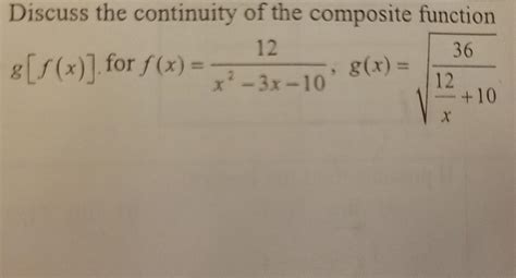 solved discuss the continuity of the composite function