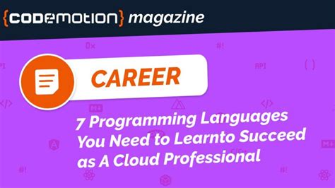 7 Programming Languages You Need To Learn To Succeed As A Cloud