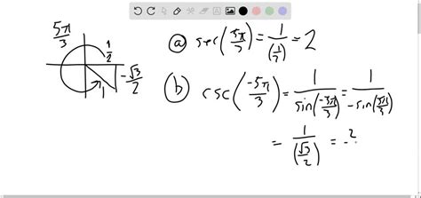 Solvedevaluate Expression A Sec5 π 3 C Tan5 π 3 B Csc 5