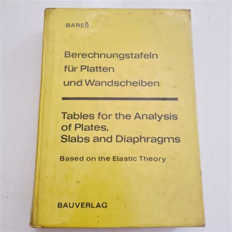 Jual Buku Original Tables For The Analysis Of Plates Slabs And Diaphragms Based On The Elastic